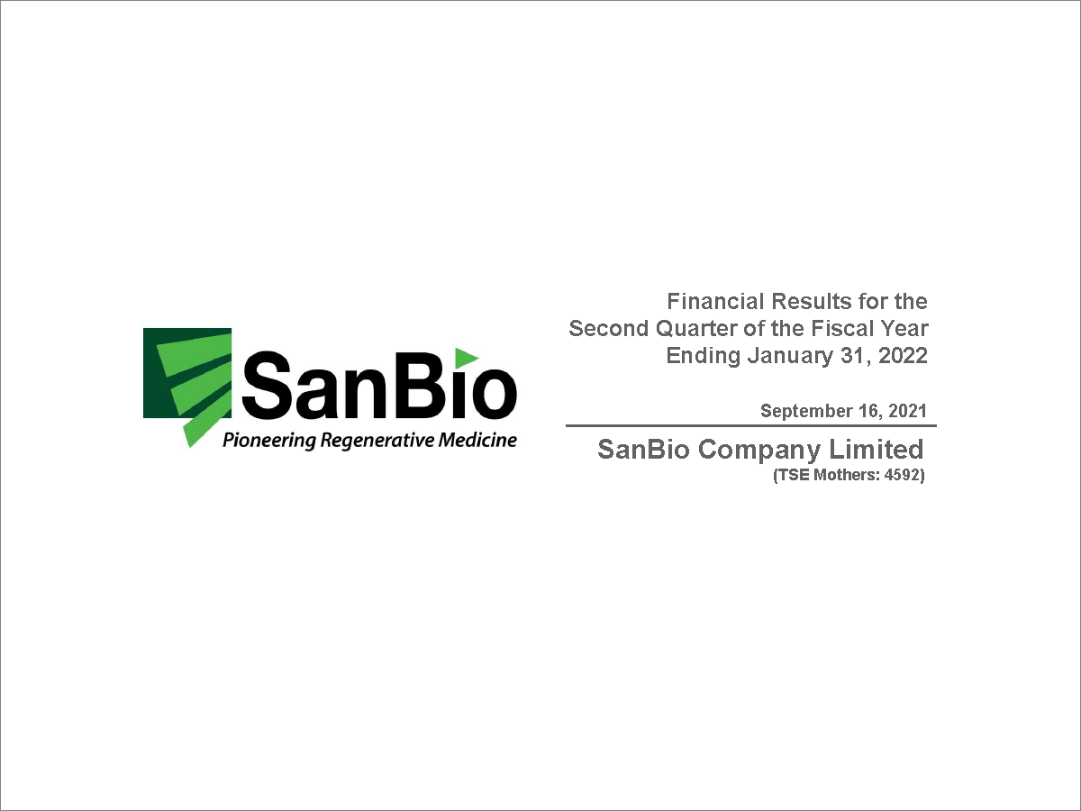 SanBio Company Limited Financial Result for the 2nd Quarter of the ...