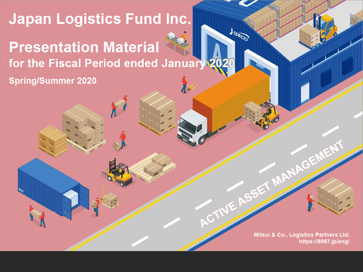 Japan Logistics Fund， Inc The Fiscal Period Ended January 2020 ...